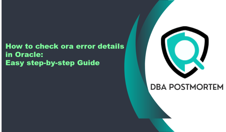 How To Check Ora Error Details In Oracle: Easy Guide